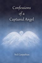 Confessions of a Captured Angel - Carpathios Neil | Książka w Empik
