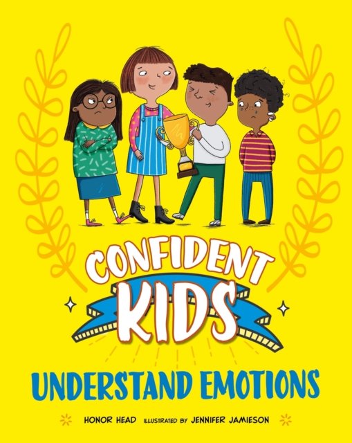 Confident Kids, Confident Kids!: Understand Emotions - Honor Head ...