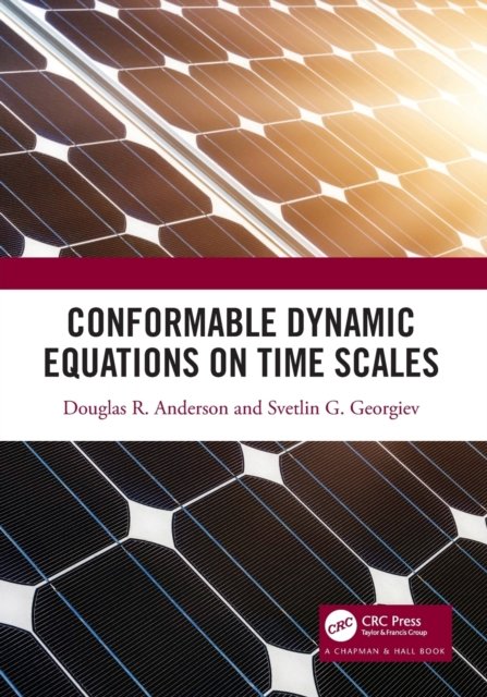 Conformable Dynamic Equations on Time Scales - Douglas R. Anderson | Książka w Empik
