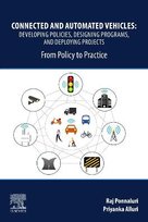 Connected and Automated Vehicles: Developing Policies, Designing ...