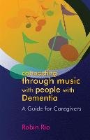 Connecting Through Music with People with Dementia - Rio Robin ...