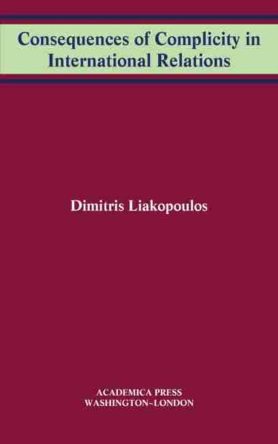 Consequences of Complicity in International Relations - Dimitris ...