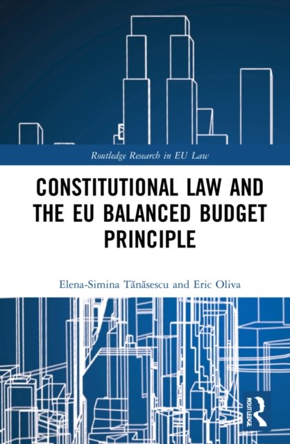 Constitutional Law and the EU Balanced Budget Principle - Opracowanie ...