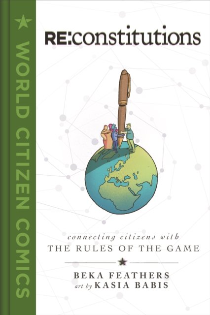 Constitutions: Connecting Citizens With The Rules Of The Game - Beka ...