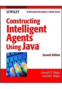 Constructing Intelligent Agents Using Java plus CD - Opracowanie ...
