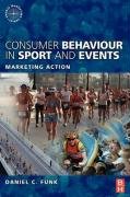 Consumer Behaviour in Sport and Events - Funk Daniel C. | Książka w Empik