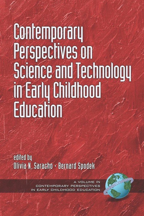 Contemporary Perspectives on Science and Technology in Early Childhood ...