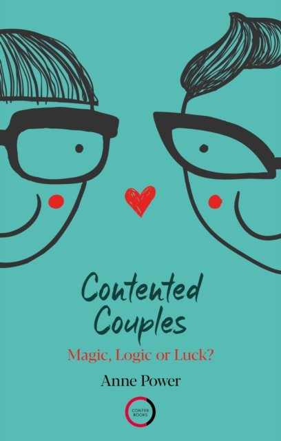Contented Couples Magic, Logic or Luck? - Anne Power | Książka w Empik