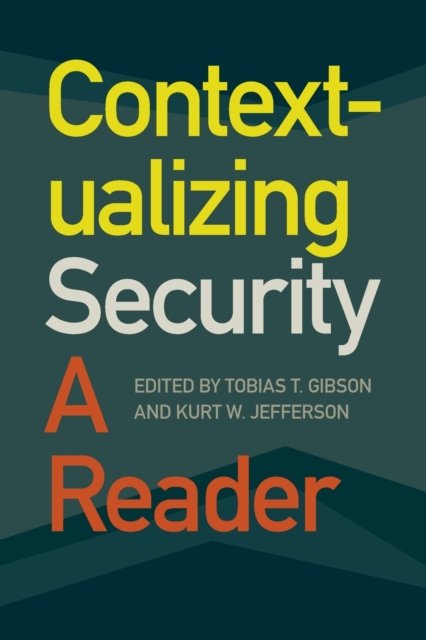 Contextualizing Security: A Reader - James McRae | Książka w Empik