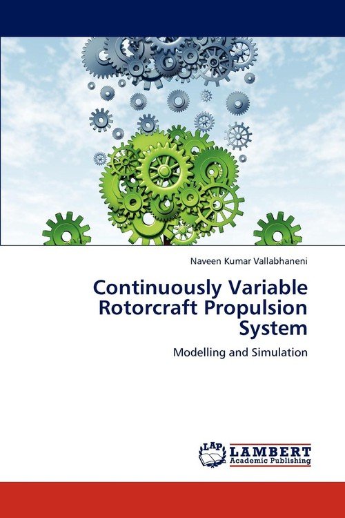 Continuously Variable Rotorcraft Propulsion System - Vallabhaneni ...