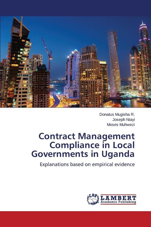 Contract Management Compliance in Local Governments in Uganda - Mugisha ...