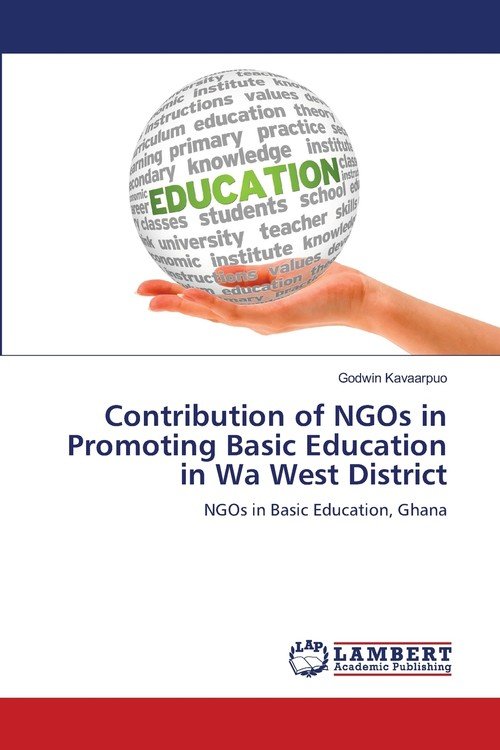 Contribution of NGOs in Promoting Basic Education in Wa West District ...