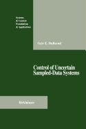 Control of Uncertain Sampled-Data Systems - Dullerud Geir E. | Książka ...