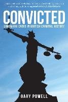 Convicted - Powell Gary | Książka w Empik
