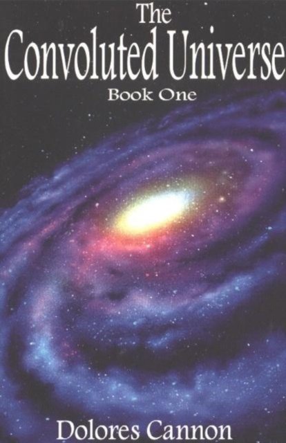 Convoluted Universe: Book One - Dolores Cannon | Książka w Empik