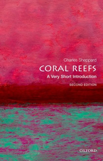 Coral Reefs: A Very Short Introduction - Charles Sheppard | Książka w Empik