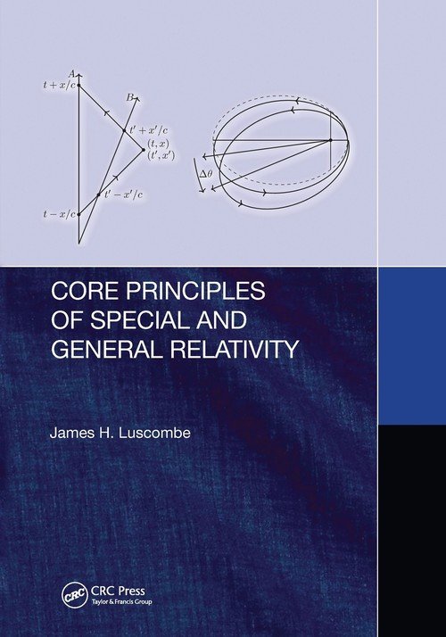 Core Principles of Special and General Relativity - W opisie | Książka ...