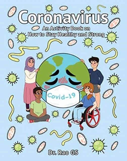 Coronavirus: An Activity Book On How To Stay Healthy And Strong ...