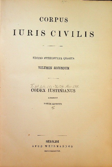 Corpus Iuris Civilis Volumen secundum Codex Iustianus 1888 r. - W ...