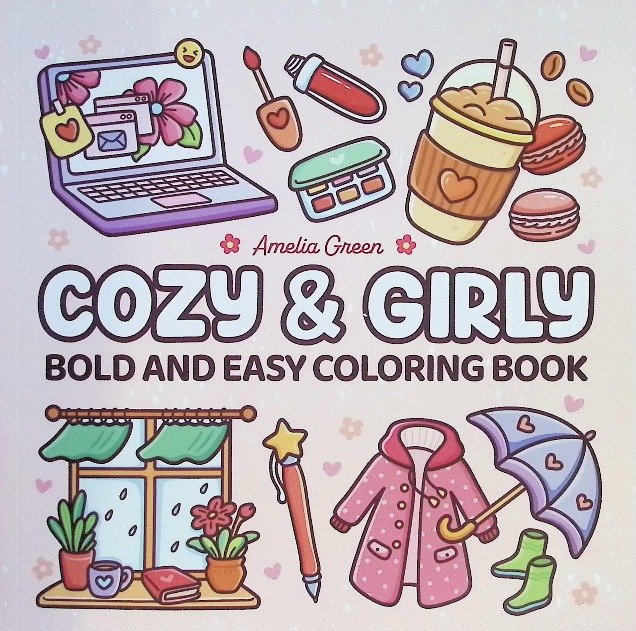 Cozy & Girly: Coloring Book for Kids and Adults with Bold and Easy ...