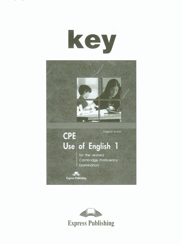 CPE Use of English 1. Key for the revised Cambridge Proficiency ...