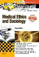 Crash Course Medical Ethics and Sociology Updated Print + eB - Andrew ...