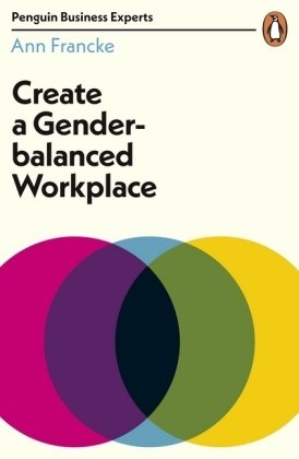 Create a Gender-Balanced Workplace - Francke Ann | Sklep EMPIK.COM