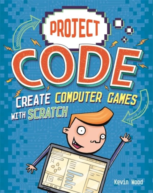Create Computer Games with Scratch - Kevin Wood | Książka w Empik