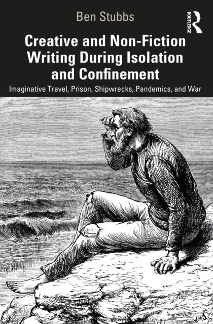 Creative and Non-fiction Writing during Isolation and Confinement ...
