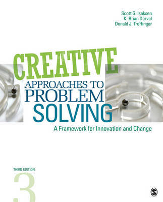 Creative Approaches to Problem Solving: A Framework for Innovation and ...