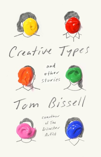 Creative Types - Tom Bissell | Książka w Empik