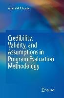 Credibility, Validity, and Assumptions in Program Evaluation ...