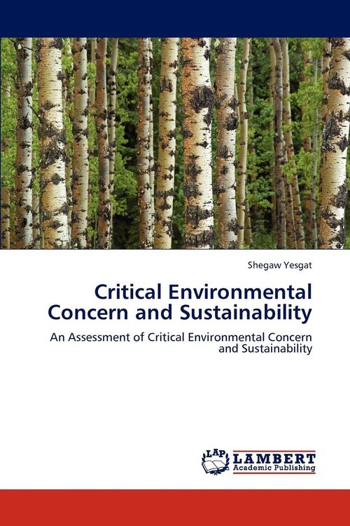 Critical Environmental Concern and Sustainability - Yesgat Shegaw ...