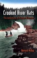 Crooked River Rats - Mckay Bernard | Książka w Empik