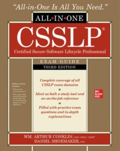 CSSLP Certified Secure Software Lifecycle Professional All-in-One Exam ...