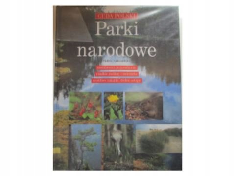 Cuda Polski Parki narodowe - Opracowanie zbiorowe | Książka w Empik