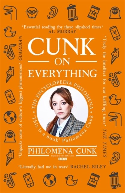 Cunk on Everything: The Encyclopedia Philomena - Essential reading for ...
