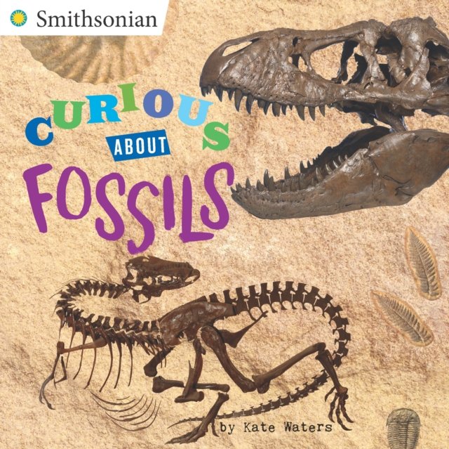 Curious About Fossils - Kate Waters | Książka w Empik