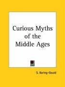 Curious Myths of the Middle Ages - Sabine Baring-Gould | Książka w Empik