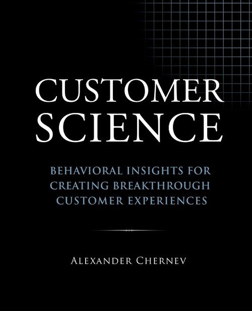 Customer Science - Alexander Chernev | Książka w Empik