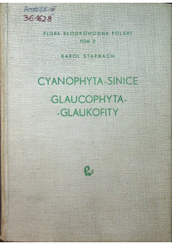 Cyanophyta Sinice Glaucophyta Glaukofity - Wydawnictwo Naukowe PWN ...