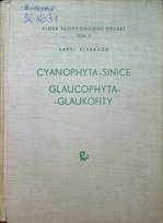 Cyanophyta Sinice Glaucophyta Glaukofity - W opisie | Książka w Empik