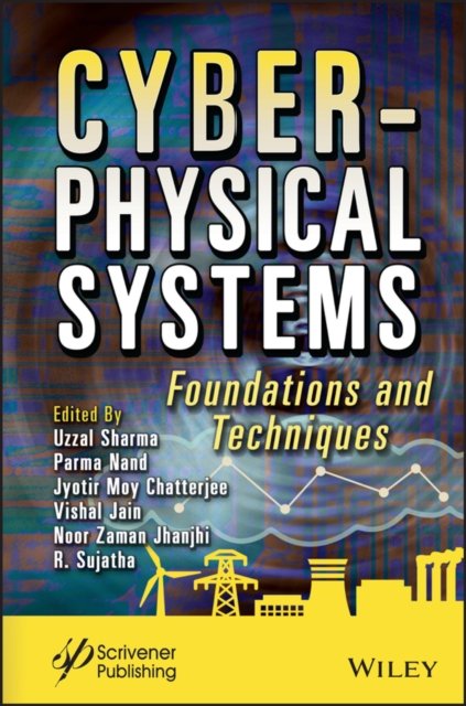 Cyber Physical Systems Foundations And Techniques Opracowanie Zbiorowe Książka W Empik