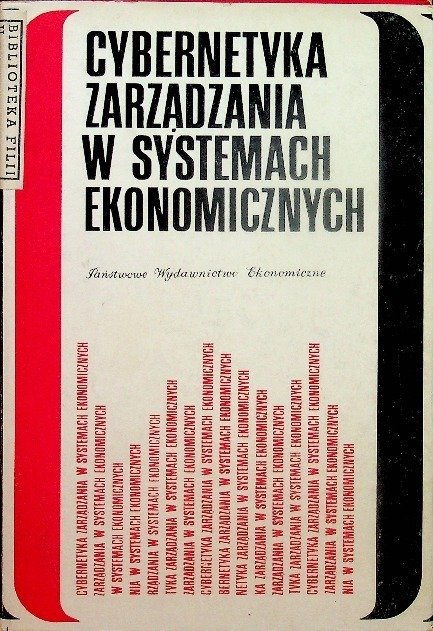 Cybernetyka zarządzania w systemach ekonomicznych - Opracowanie zbiorowe | Książka w Empik