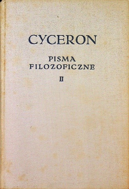 Cyceron Pisma filozoficzne tom II - W opisie | Książka w Empik