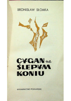 Cygan na ślepym koniu - Wydawnictwo Poznańskie | Książka w Empik