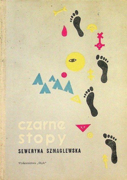Czarne Stopy - Szmaglewska Seweryna | Książka w Empik