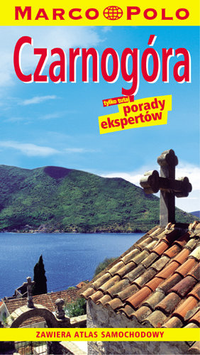 Czarnogóra. Przewodnik - Opracowanie zbiorowe | Książka w Empik