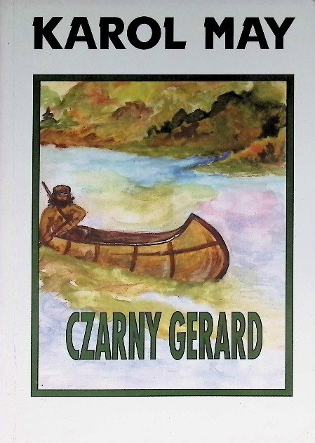 Czarny Gerard - May Karol | Książka w Empik