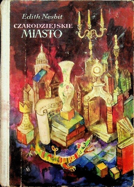 Czarodziejskie miasto - Nesbit Edith | Książka w Empik
